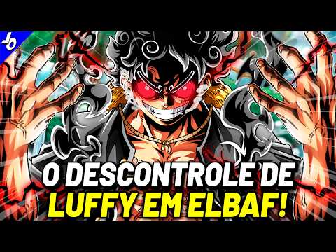 A NOVA FORMA INSANA DE LUFFY EM ELBAF! E A BATALHA DE LOKI CONTRA LUFFY SOMBRIO | ONE PIECE