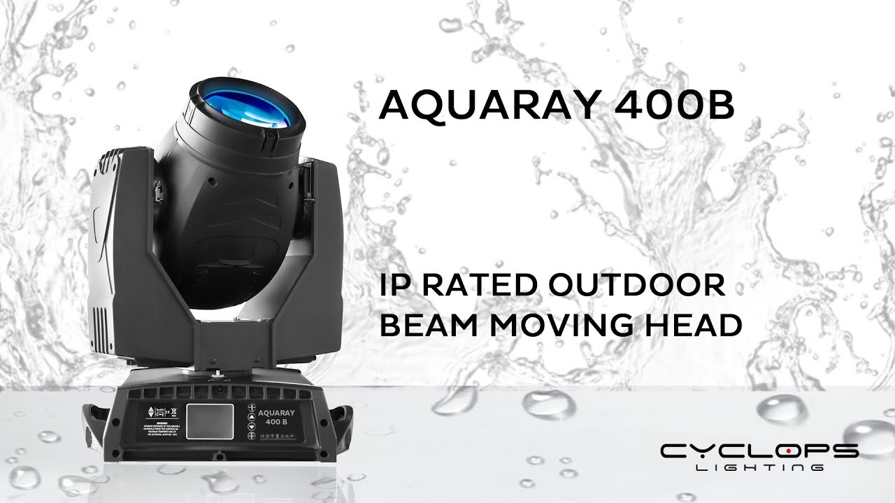 Aquaray 400B, 330W Outdoor beam moving head, IP54 - YouTube