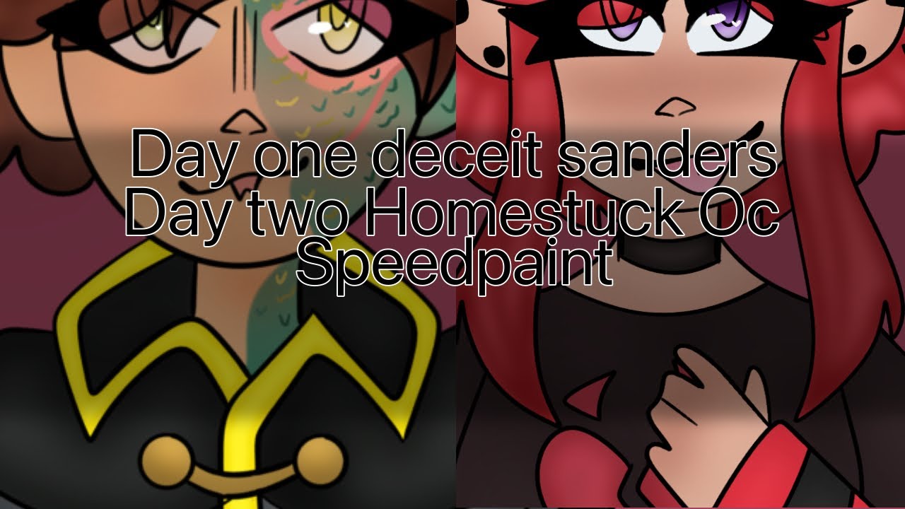Day one deceit sanders/day two Homestuck Oc speedpaint - YouTube