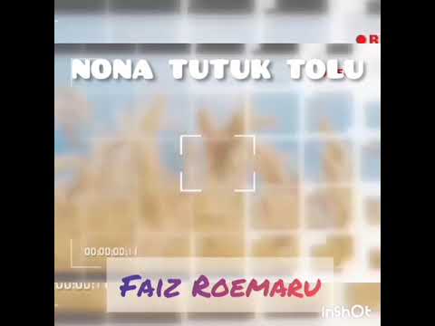 Nona Tutuk Tolu