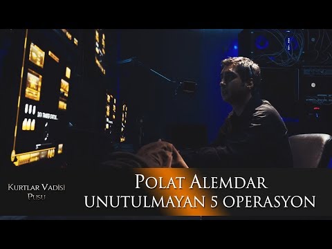Polat Alemdar'ın Unutulmayan 5 Operasyonu!