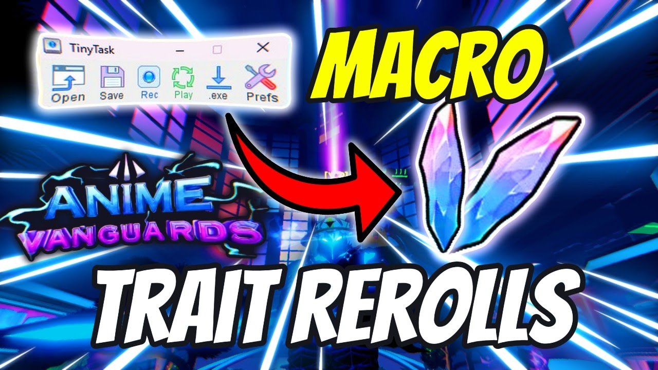 BEST Trait Rerolls *MACRO* Farm in Anime Vanguards - YouTube