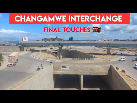 The MOMBASA CHANGAMWE INTERCHANGE Updates 2022 ft @MOSE GEMINI TV - YouTube