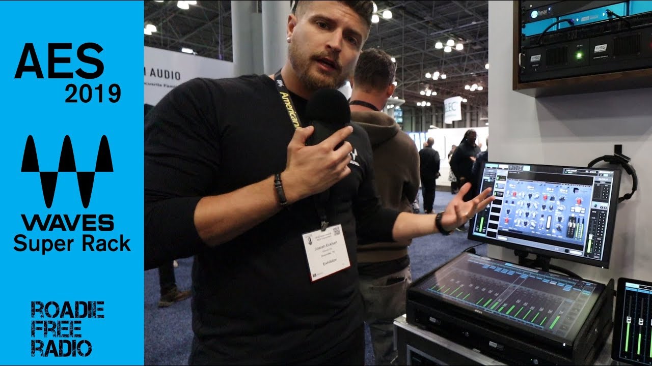 WAVES SUPER RACK - WAVES AUDIO - AES 2019 - YouTube