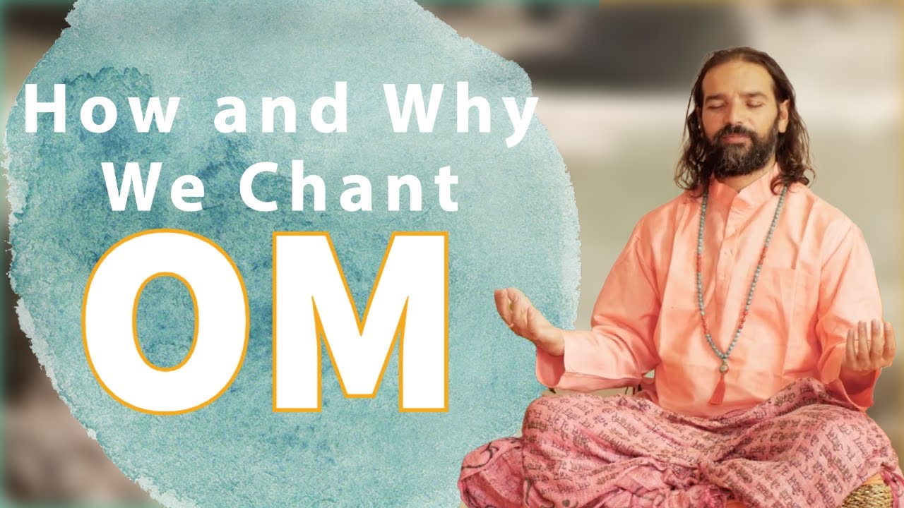 How and Why we Chant Om - YouTube