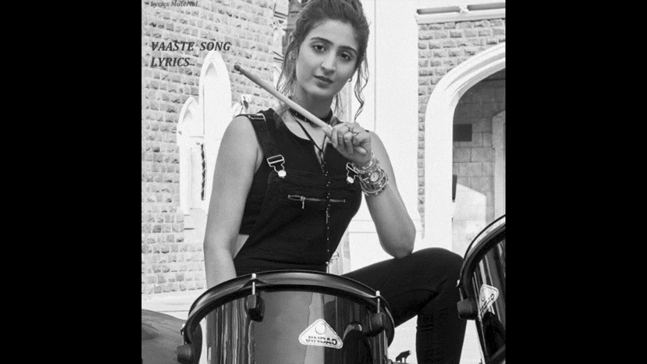 Vaaste | Lyrics | Dhvani Bhanushali & Nikhil D'Souza | Bollywood ...