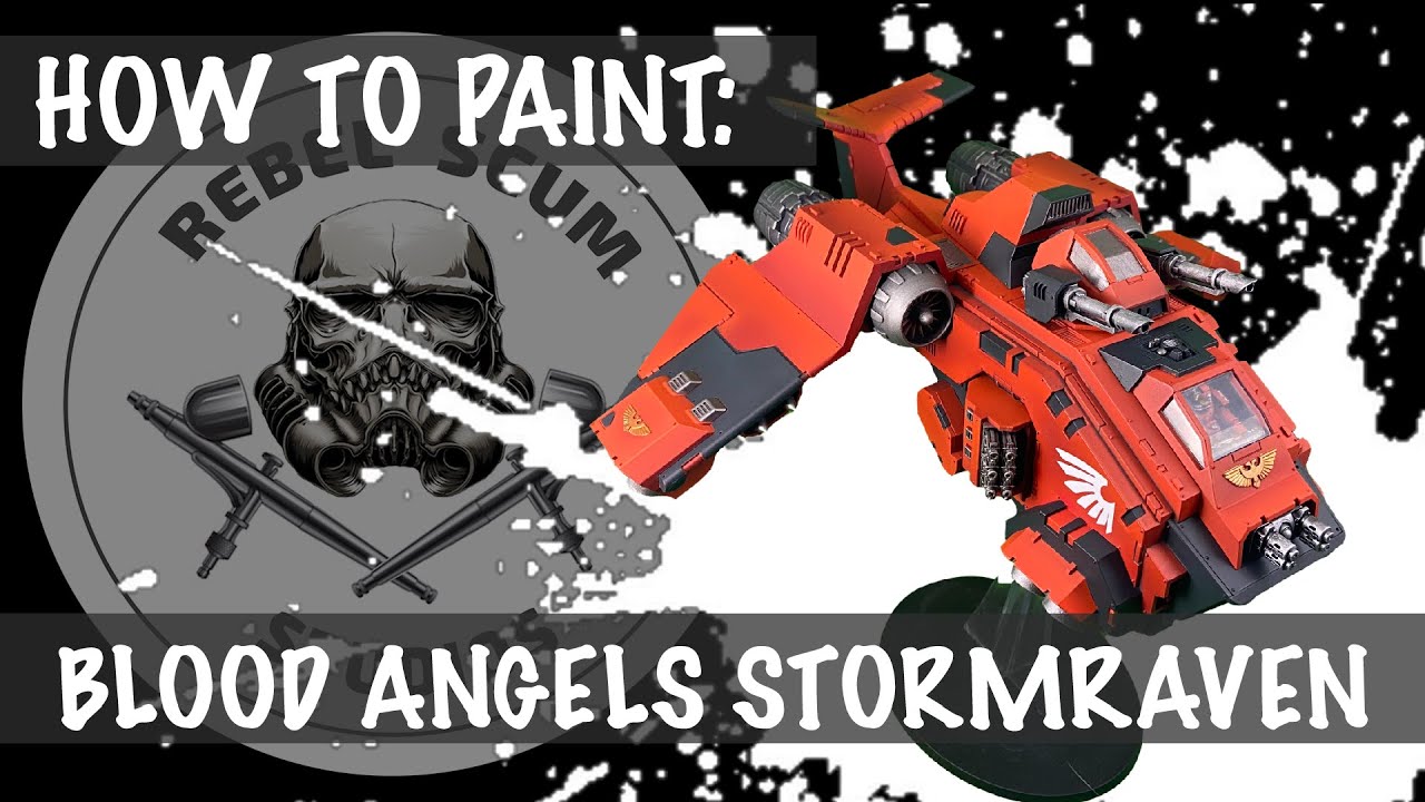 Warhammer 40k: How to Paint - Blood Angels Space Marines Stormraven ...