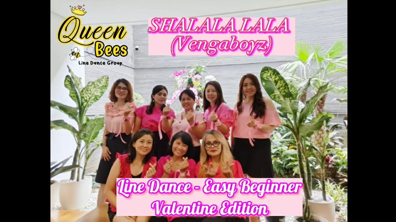 SHALALA LALA - Vengaboys | Line Dance - Easy Beginner | Valentine 2023 ...