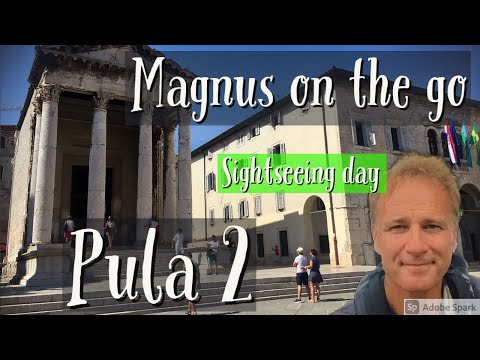 Magnus on the go! (18)  Pula Ep 2 - Sightseeing of Pula.
