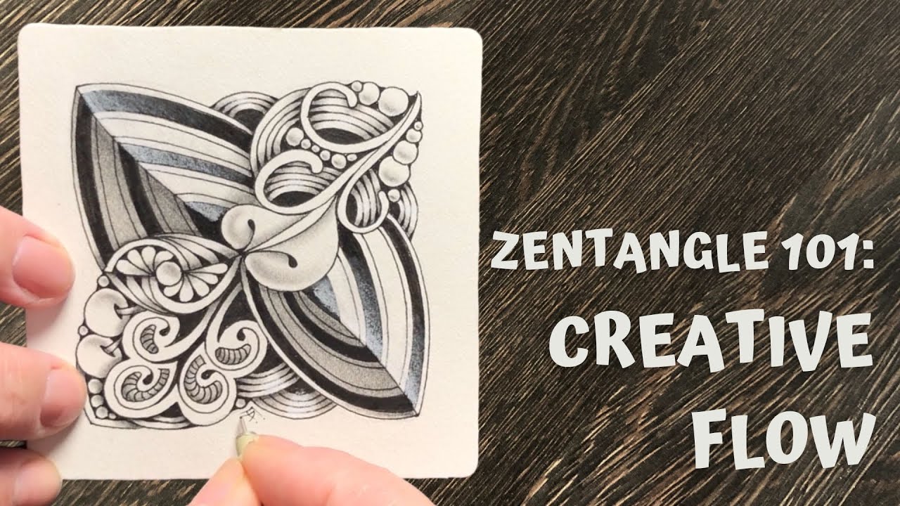 Zentangle 101 - Creative Flow - YouTube