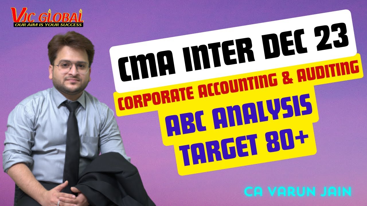 CMA Inter | Corporate Accounts & Audit | ABC Analysis | Dec 23 ...