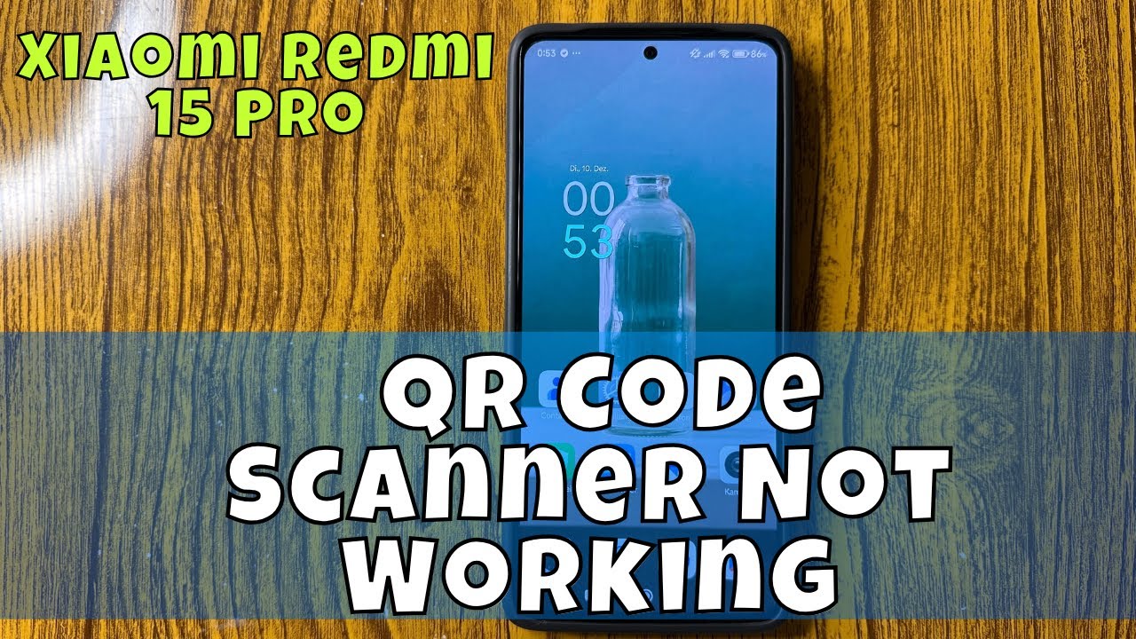 How to Fix Xiaomi Redmi 15 Pro QR Code Scanner Not Working - YouTube