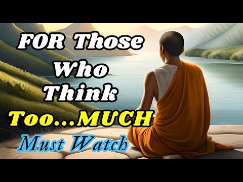 For Those Who Think Too... Much || Must Watch...||motivational story ...