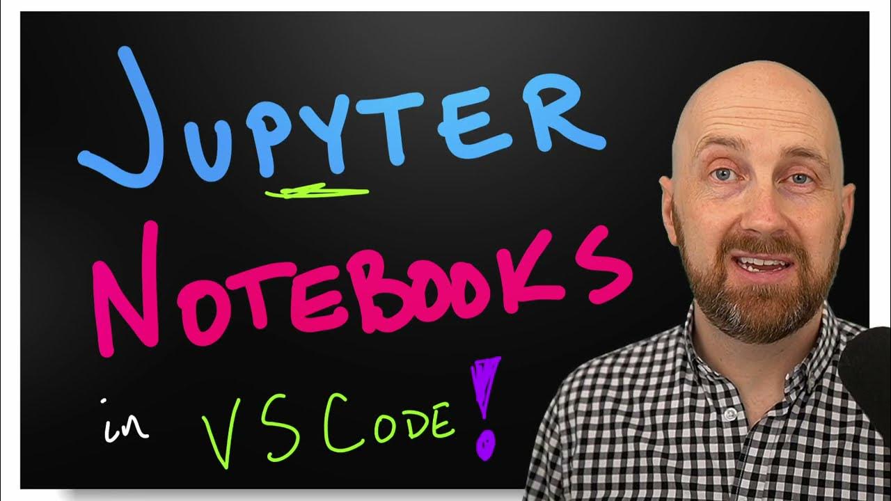 Jupyter Notebooks In Vs Code With Python Extension Tutorial Introducing Kernels Markdown