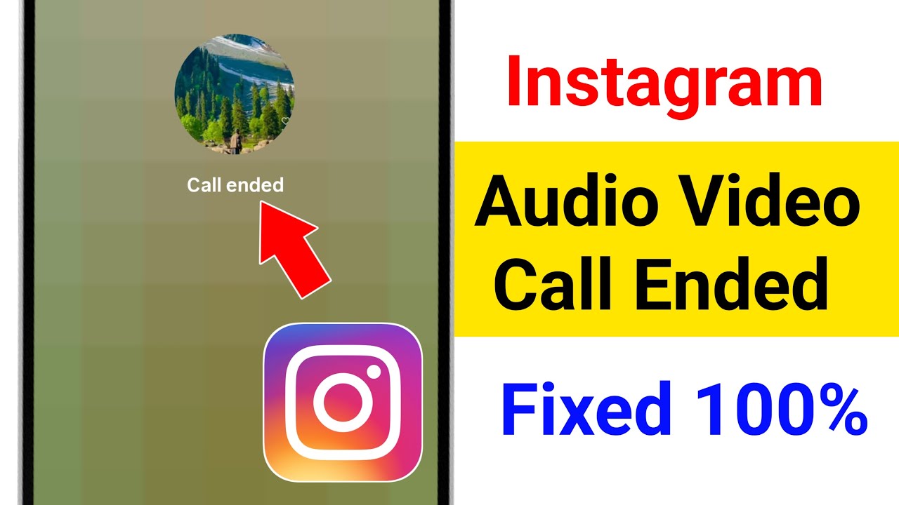 Instagram Call Ended Problem || Instagram Audio Video Call Ended ...