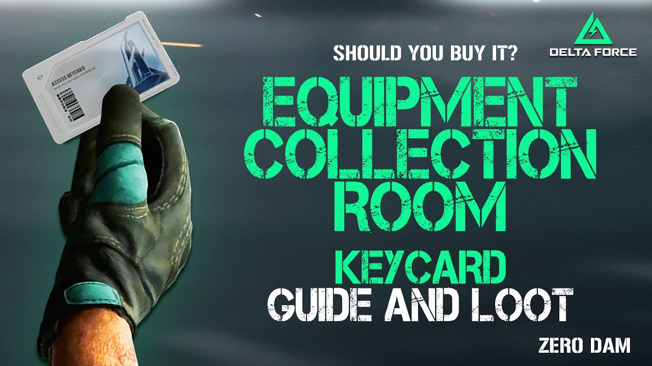 Delta Force - Equipment Collection Room Keycard Guide and Loot - YouTube