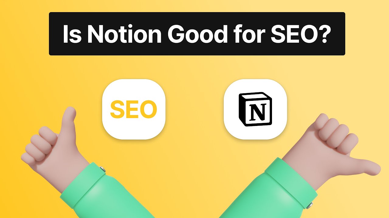 Is Notion Good For SEO YouTube Is Notion Good For SEO YouTube
