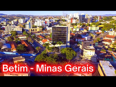 VAMOS CONHECER BETIM UMA IMPORTANTE CIDADE DA REGIÃO METROPOLITANA DE BELO HORIZONTE EM MINAS GERAIS