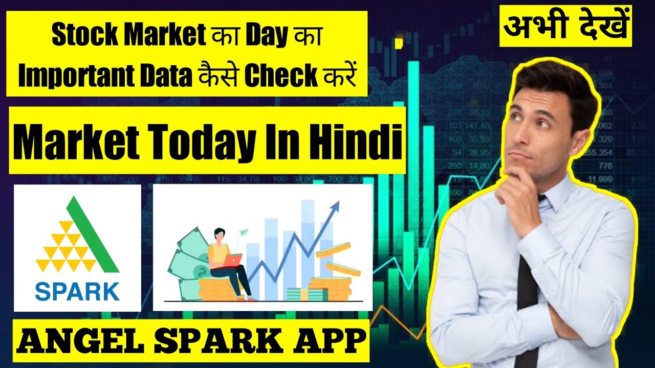 Stock Market Today Important Data In Angel Spark App, Angel Spark App ...