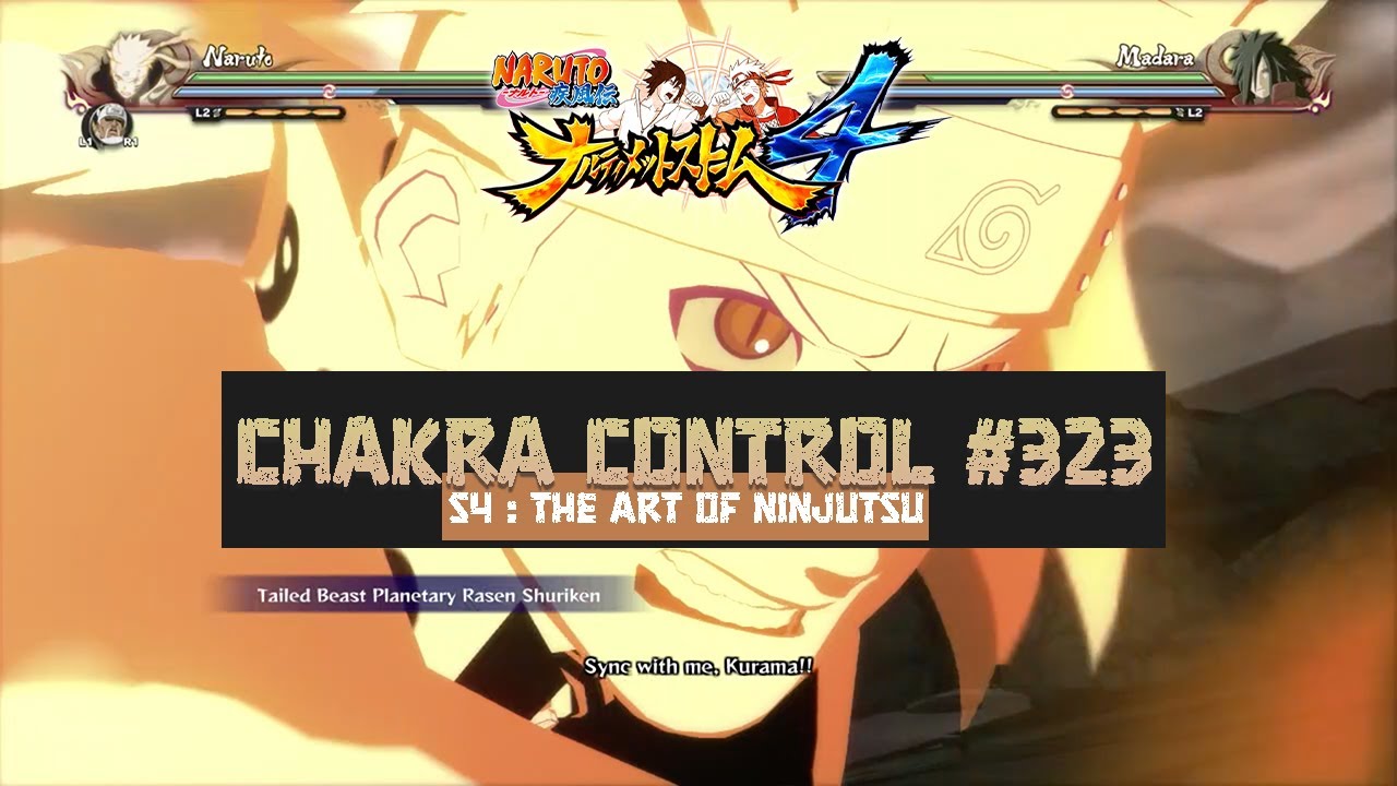 Chakra Control #323 | The Nine-Tails' Host | Naruto : Ultimate Ninja ...