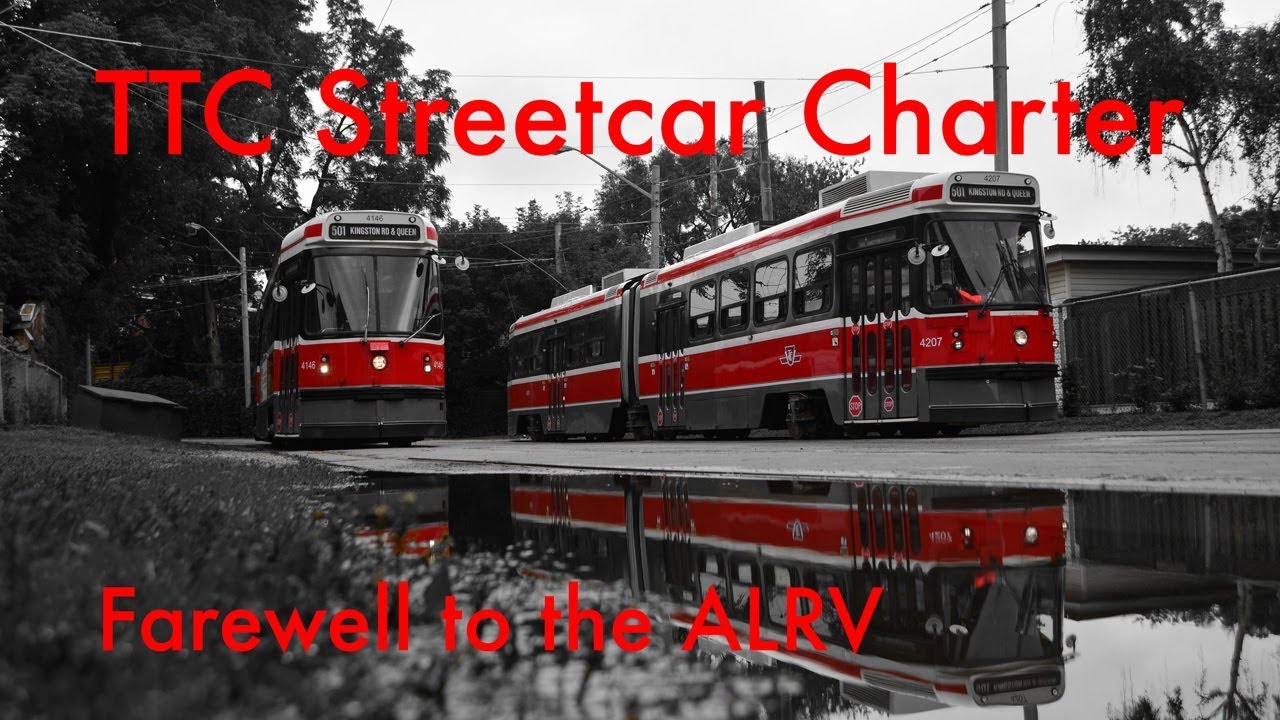 TTC Streetcar Charter: Farewell to the ALRV - YouTube