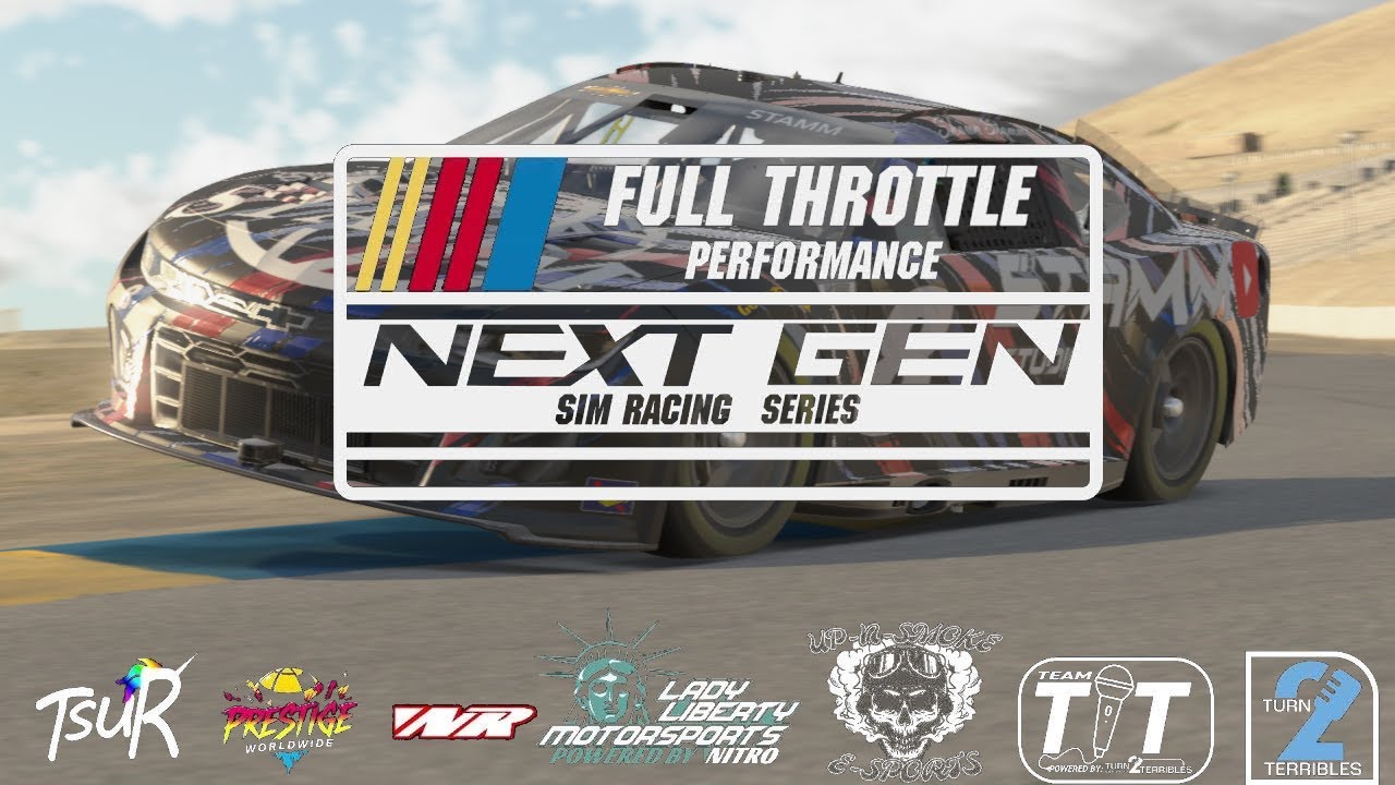 (VERTICAL) Full Throttle Performance Sim Racing Cup Series - Sonoma ...