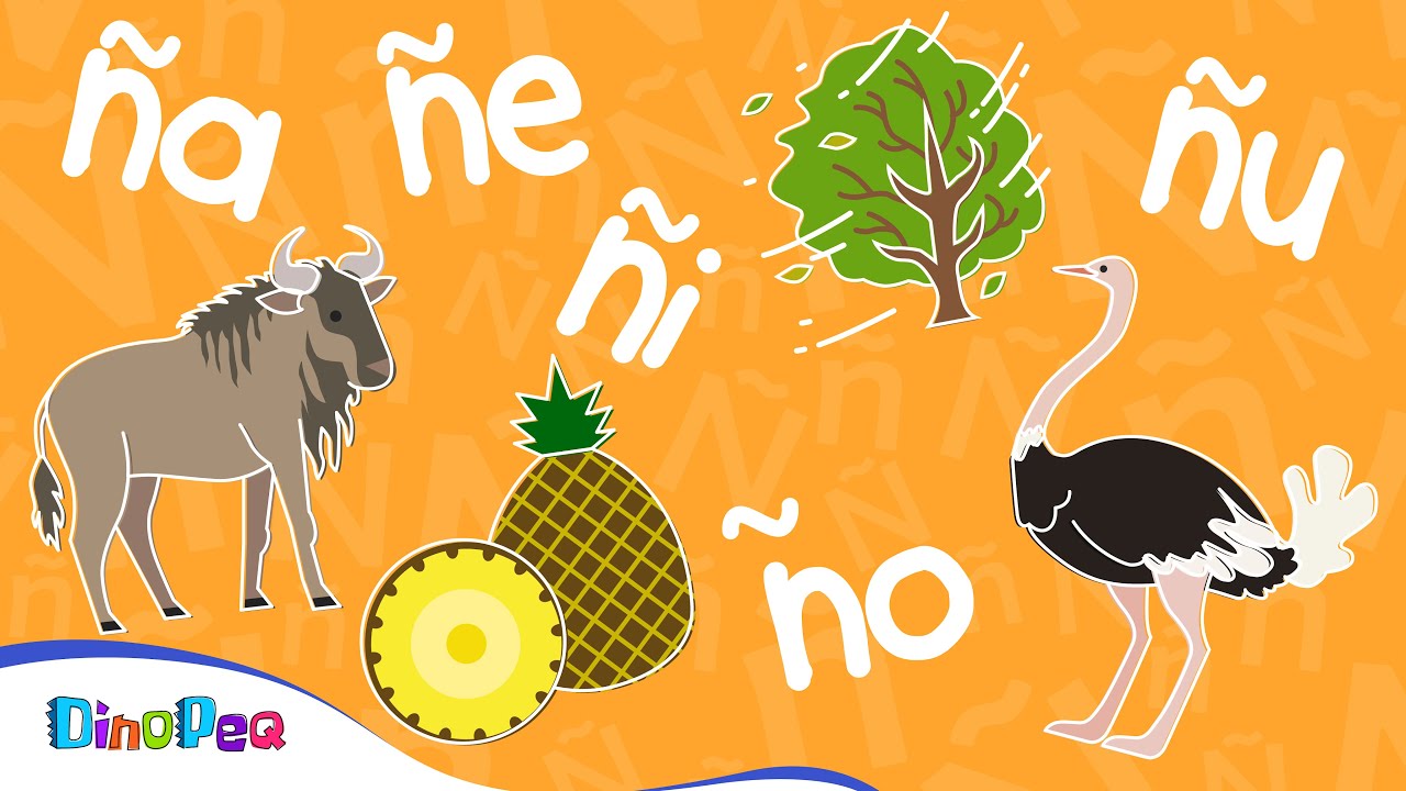 Aprende a leer las SÍLABAS ña ñe ñi ño ñu 🍍 | VOCABULARIO para niños 👦👧 ...