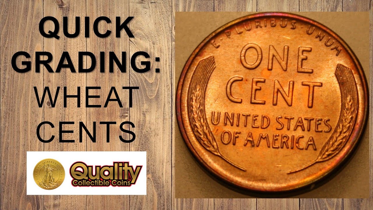 Quick Grading: Wheat Cents | Quality Collectible Coins - YouTube
