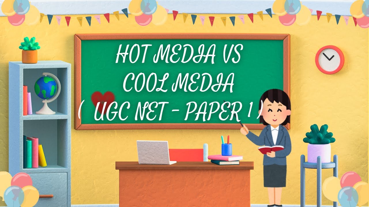 UGC NET JRF 🎯I #HOT MEDIA VS COOL MEDIA I PAPER 1 -COMMUNICATION WITH ...