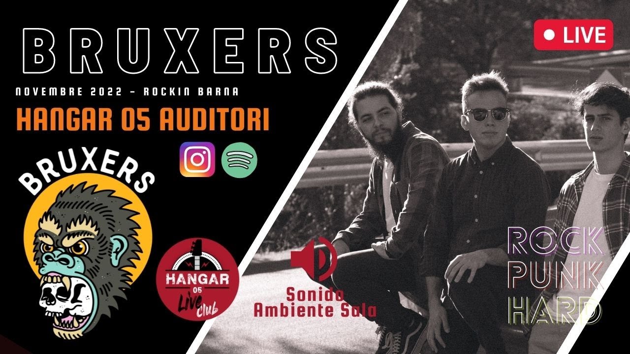 BRUXERS - PUNK/ROCK - Live Show - NOVEMBER 2022 - Hangar05 LiveClub ...