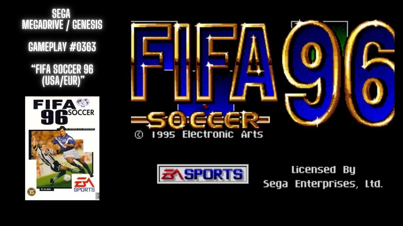FIFA Soccer 96 (USA/EUR) (Genesis / Megadrive / Gameplay #0361) - YouTube