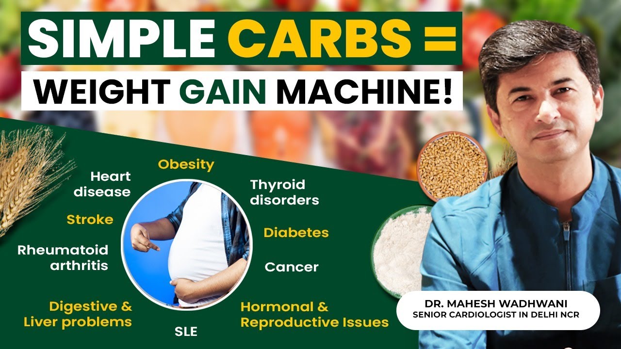 Good vs Bad Carbs l Simple vs. Complex Carbohydrates in Hindi I Dr ...