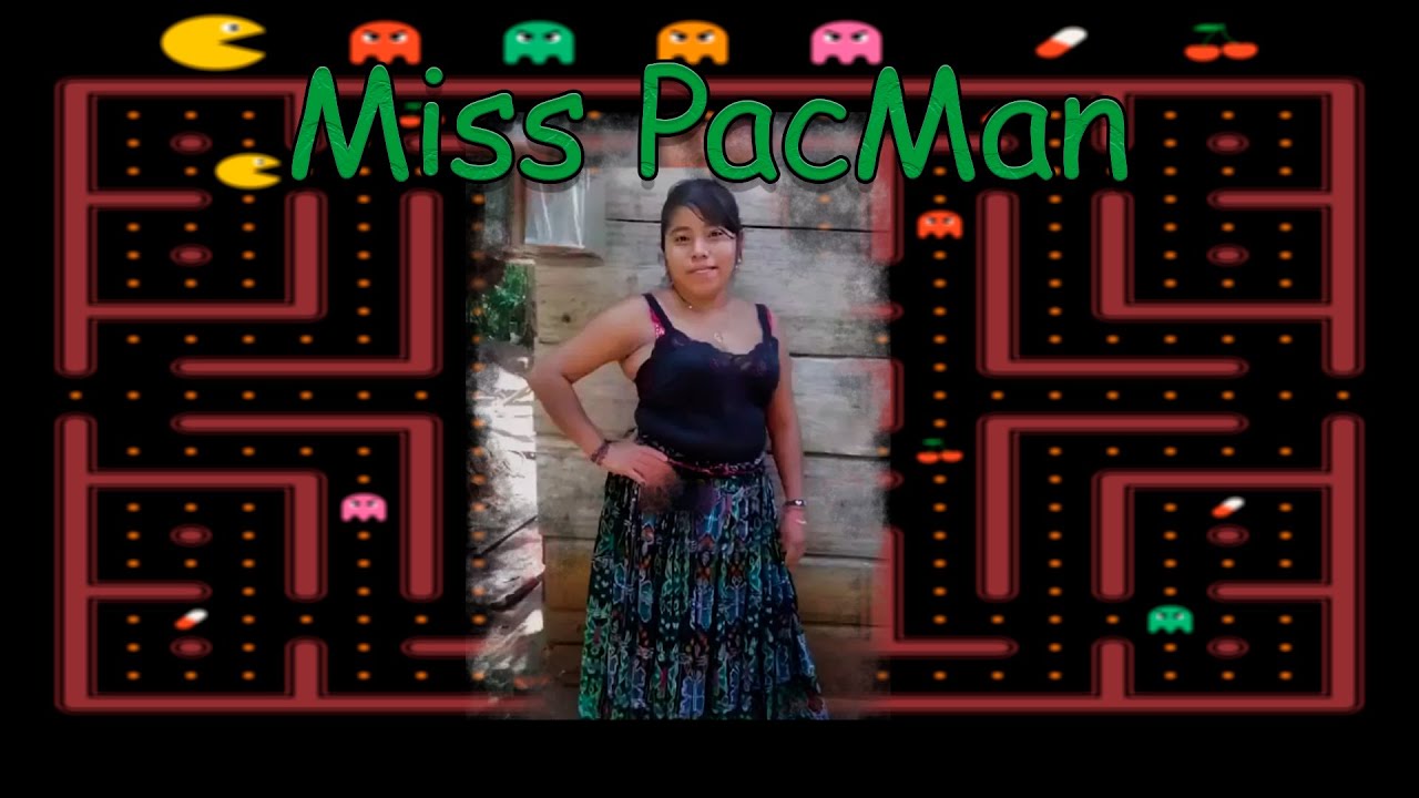 Caso Alejandra Miss PacMan - YouTube