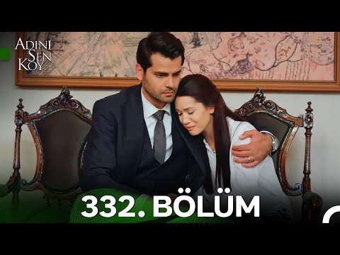 Adını Sen Koy 332. Bölüm (İyileştirilmiş Görüntü)