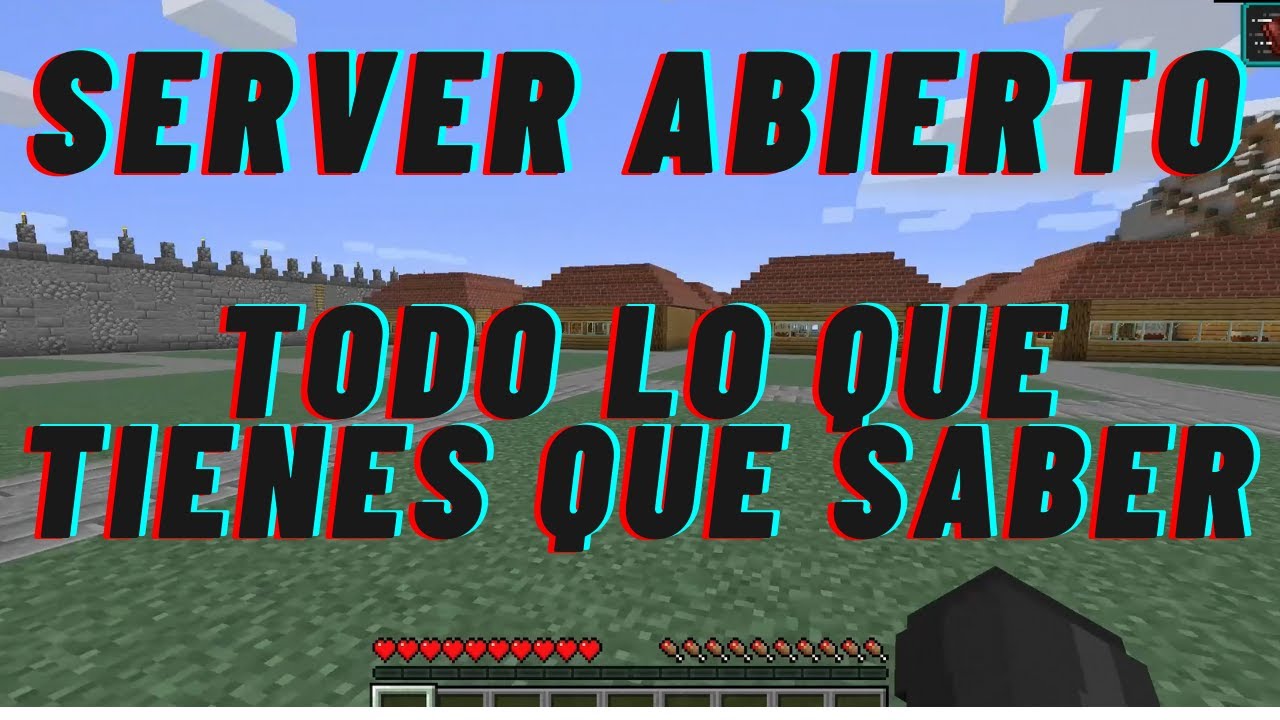 SERVER ABIERTO MINECRAFT - TODO LO QUE TIENES QUE SABER - YouTube