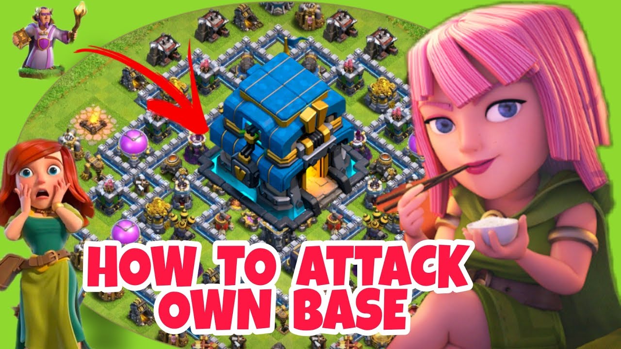 How to attack your own base in clash of clans #cocbase - YouTube