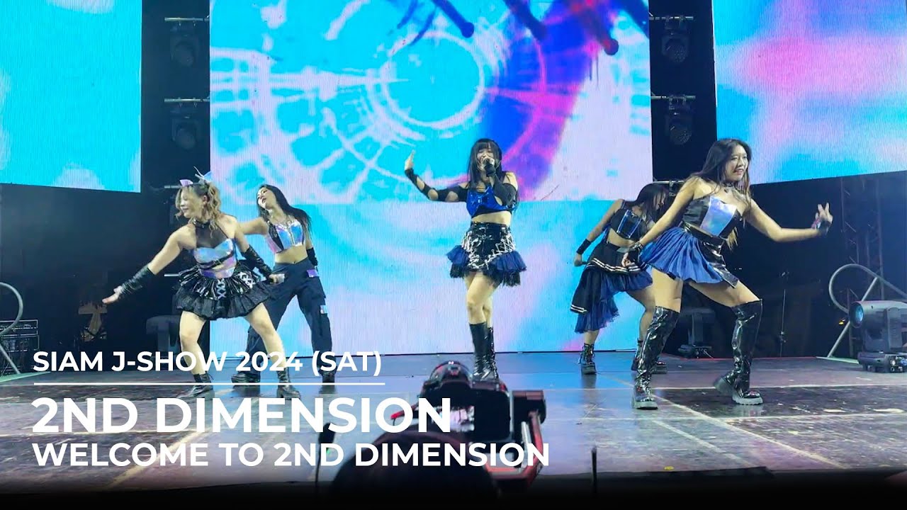 2nd Dimension - ROLE PLAY+Welcome to 2nd Dimension at SIAM J-SHOW (Sat ...
