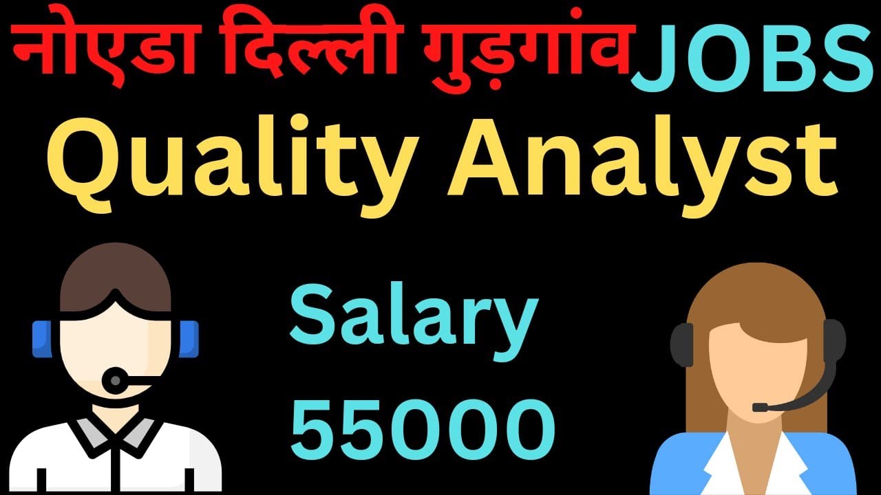 Quality Analyst Job In BPO Quality Analyst Job In Noida quality-analyst-job-in-bpo-quality-analyst-job-in-noida