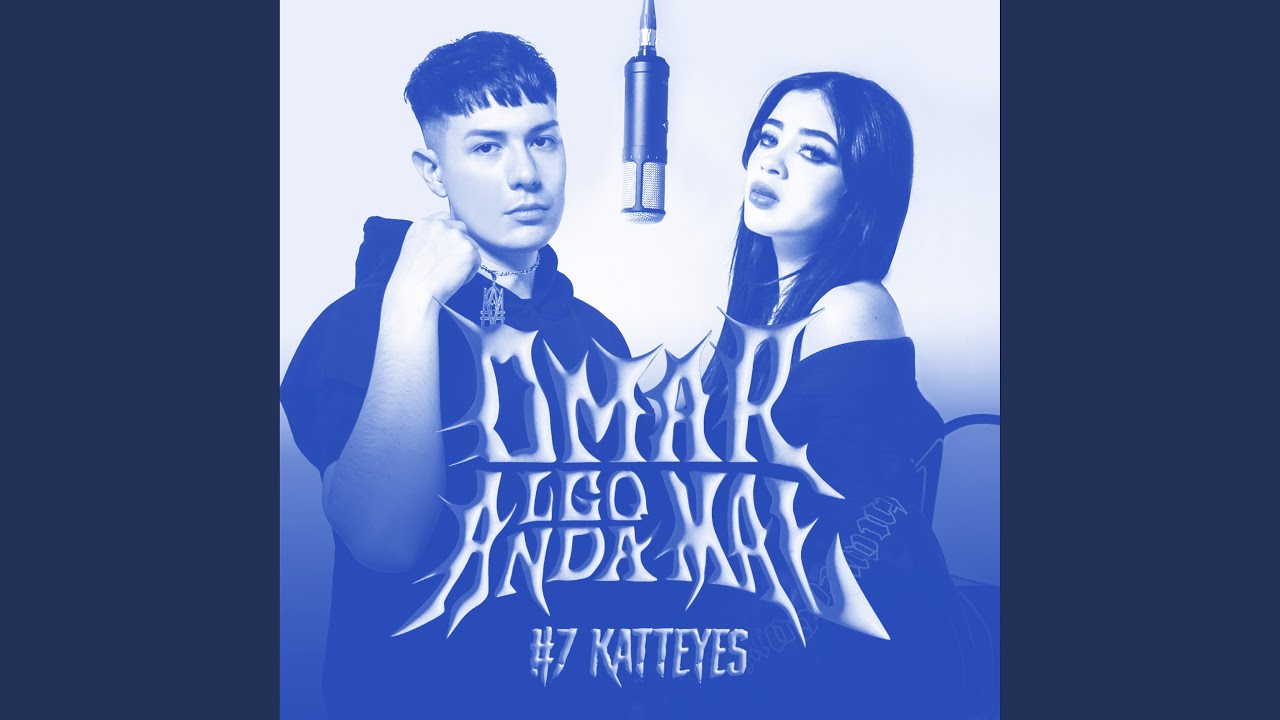Katteyes | Omar Algo Anda Mal #7 - YouTube