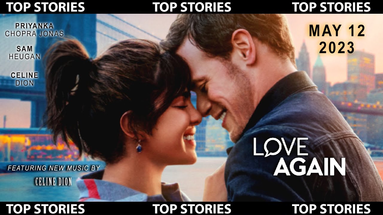 Love Again | Official Trailer | Priyanka Chopra | Top Stories | Latest ...