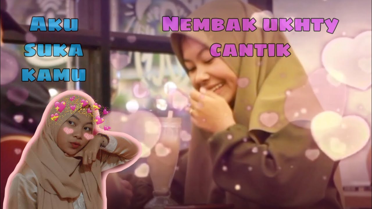 Nembak Ukhty Cantik♥️malu Malu Tapi Mau😁 Youtube