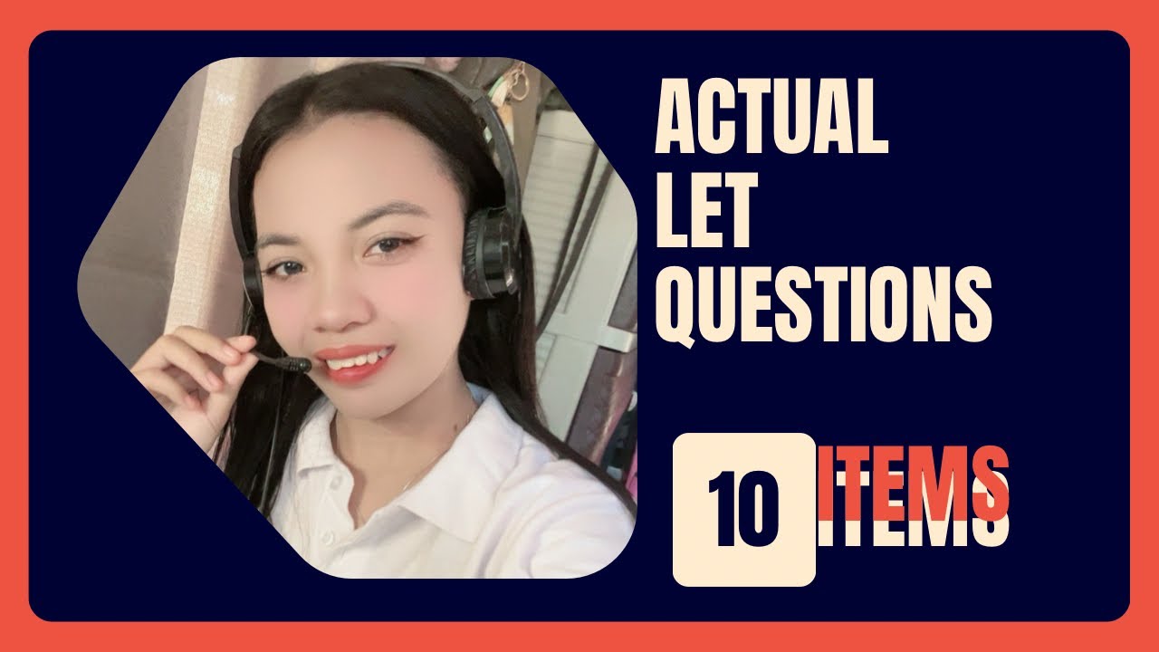 ACTUAL LET QUESTIONS MONDAY DISCUSSION - YouTube