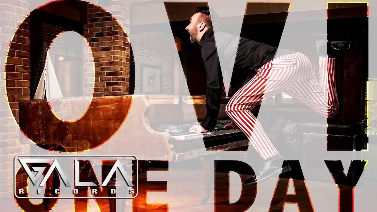 OVI - One Day | Gala Remix - YouTube