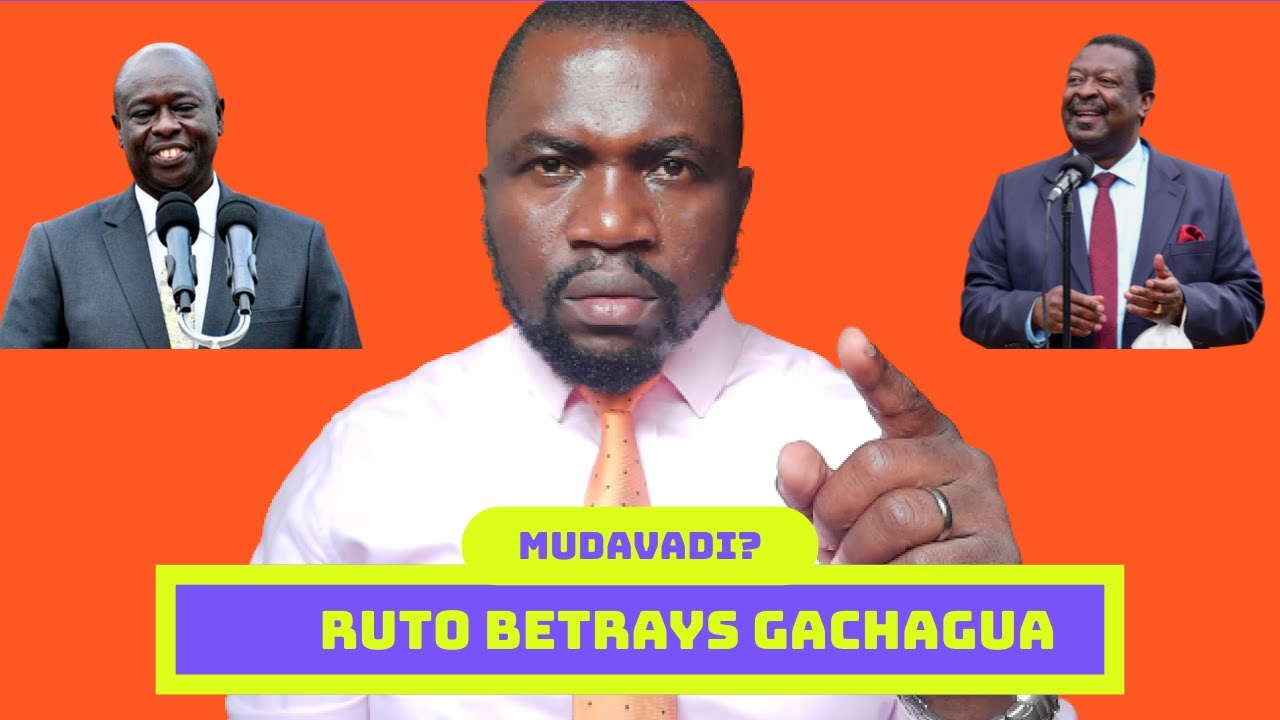 Rigathi Gachagua Very ANGRY As Ruto Assigns Musalia Mudavadi More Roles ...