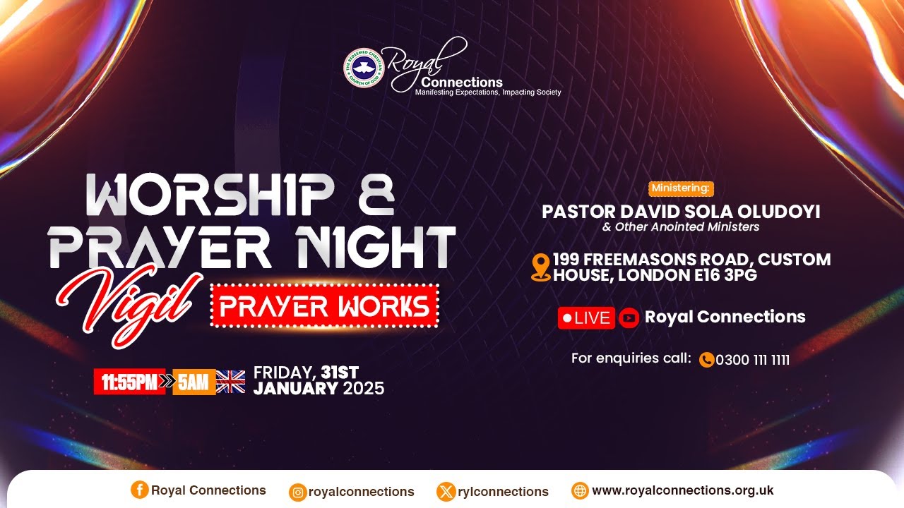 Worship and Prayer Night Vigil | Prayer Works | Friday 31 January 2025 ...