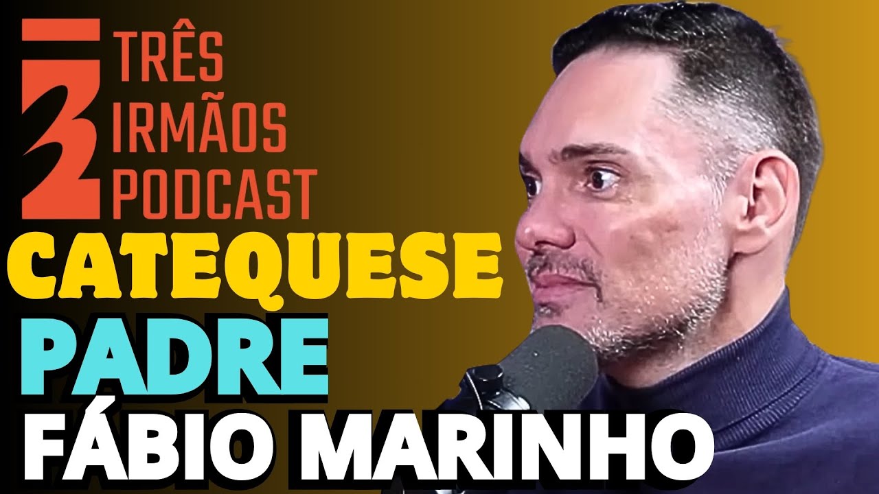 CATEQUESE PADRE FÁBIO MARINHO - YouTube