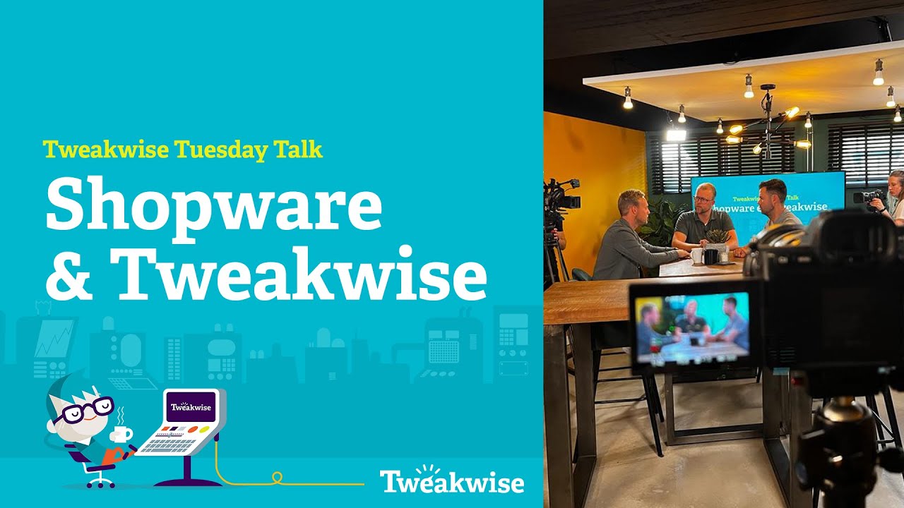 Tweakwise Tuesday Talk - Shopware & Tweakwise - YouTube