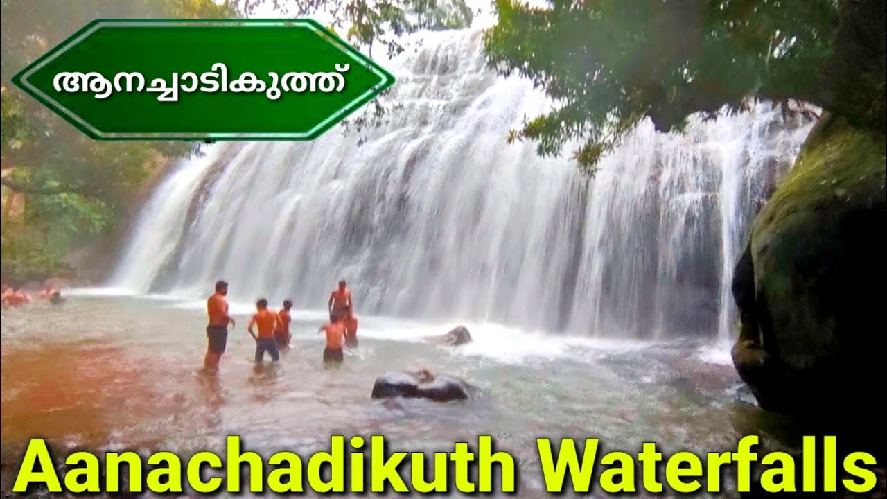 Anachadikuthu waterfall in Kerala amazing place in Kerala ...