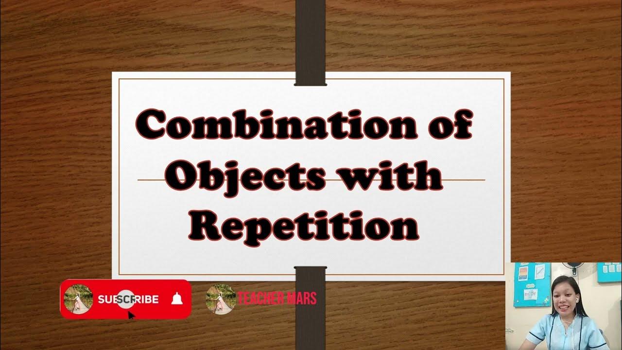 GRADE 10 MATH LESSON Combination of Objects with Repetition - YouTube