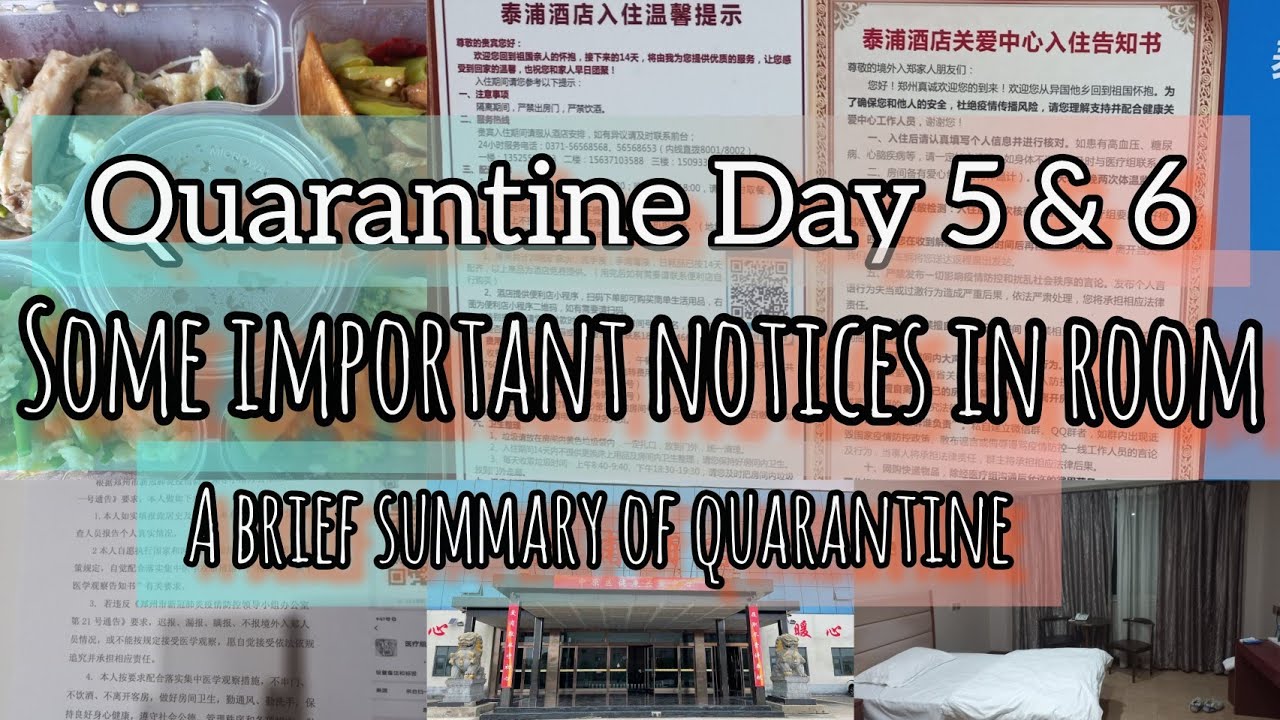 Quarantine Day 5 & 6 | Some important notices in Room | A brief summary ...